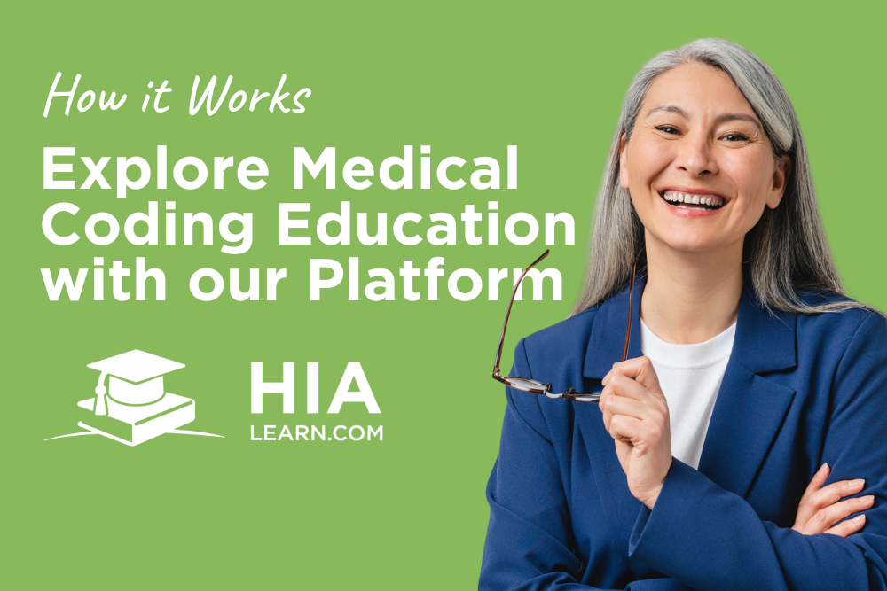 How it Works - Explore Medical Coding Education with HIAlearn